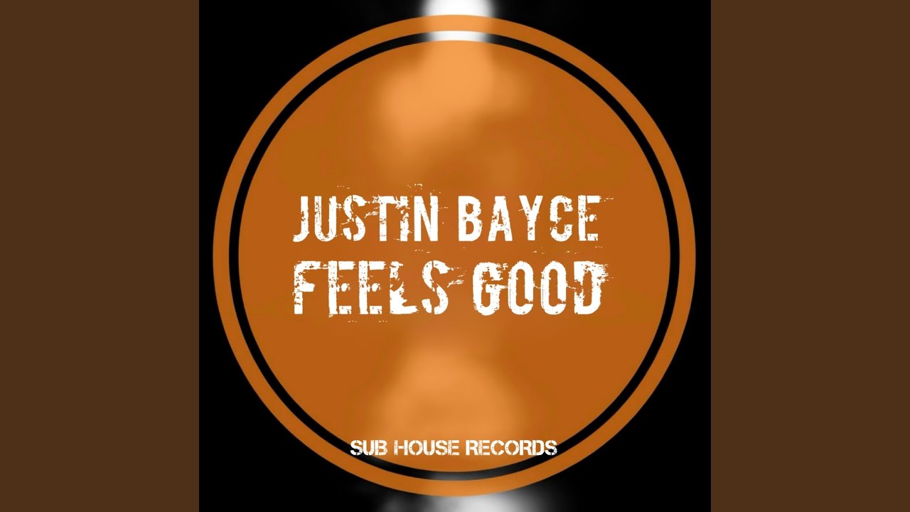 Feels Good - YouTube