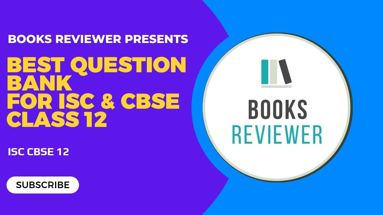 ISC 12 | CBSE 12 | Best Question Bank for Class 12th ISC CBSE | ISC ...