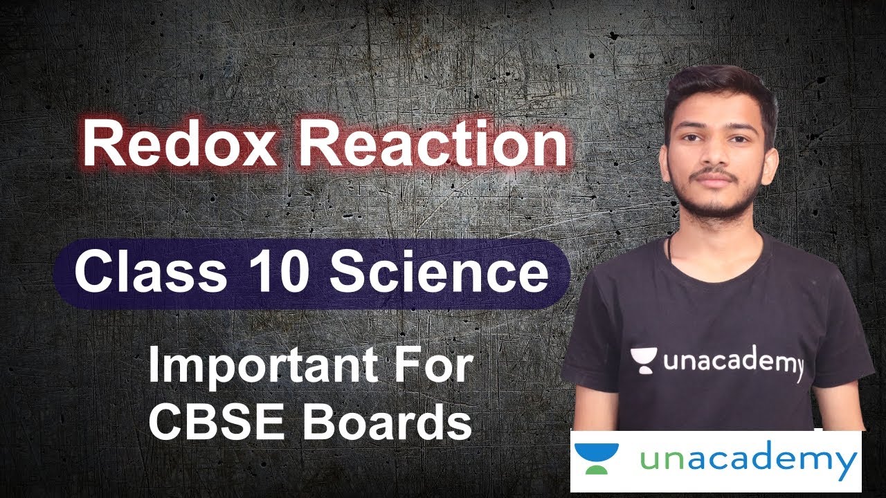 Oxidation and Reduction - Redox Reaction Class 10 Science - YouTube