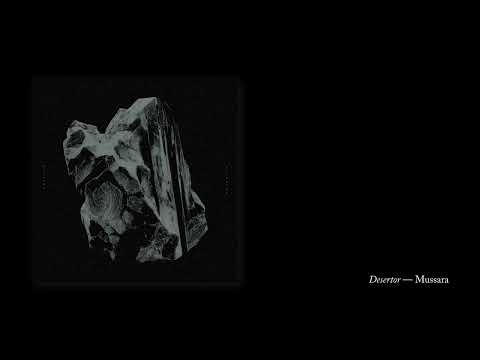 Mussara - Desertor