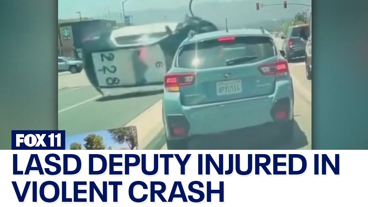 LASD deputy expected to be okay after violent crash in Santa Clarita ...