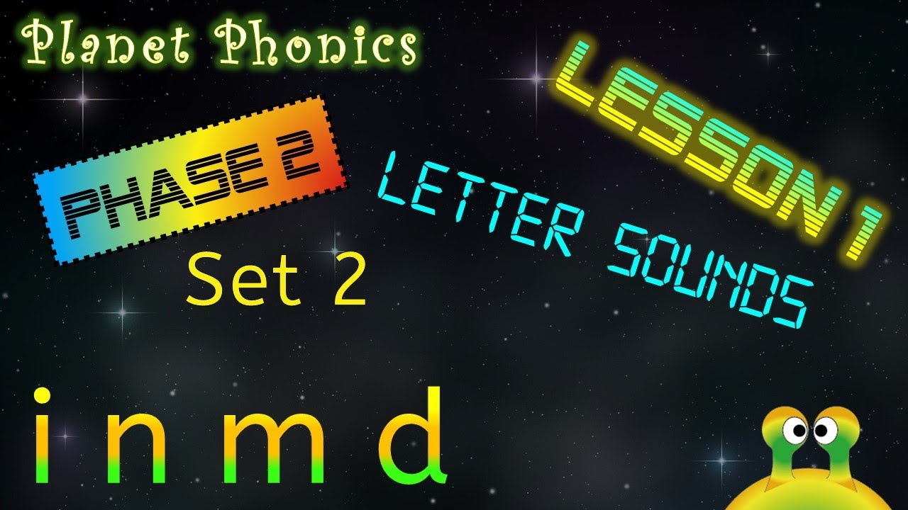 PHASE 2 Phonics | Set 2 | Letter Sounds | i n m d - YouTube