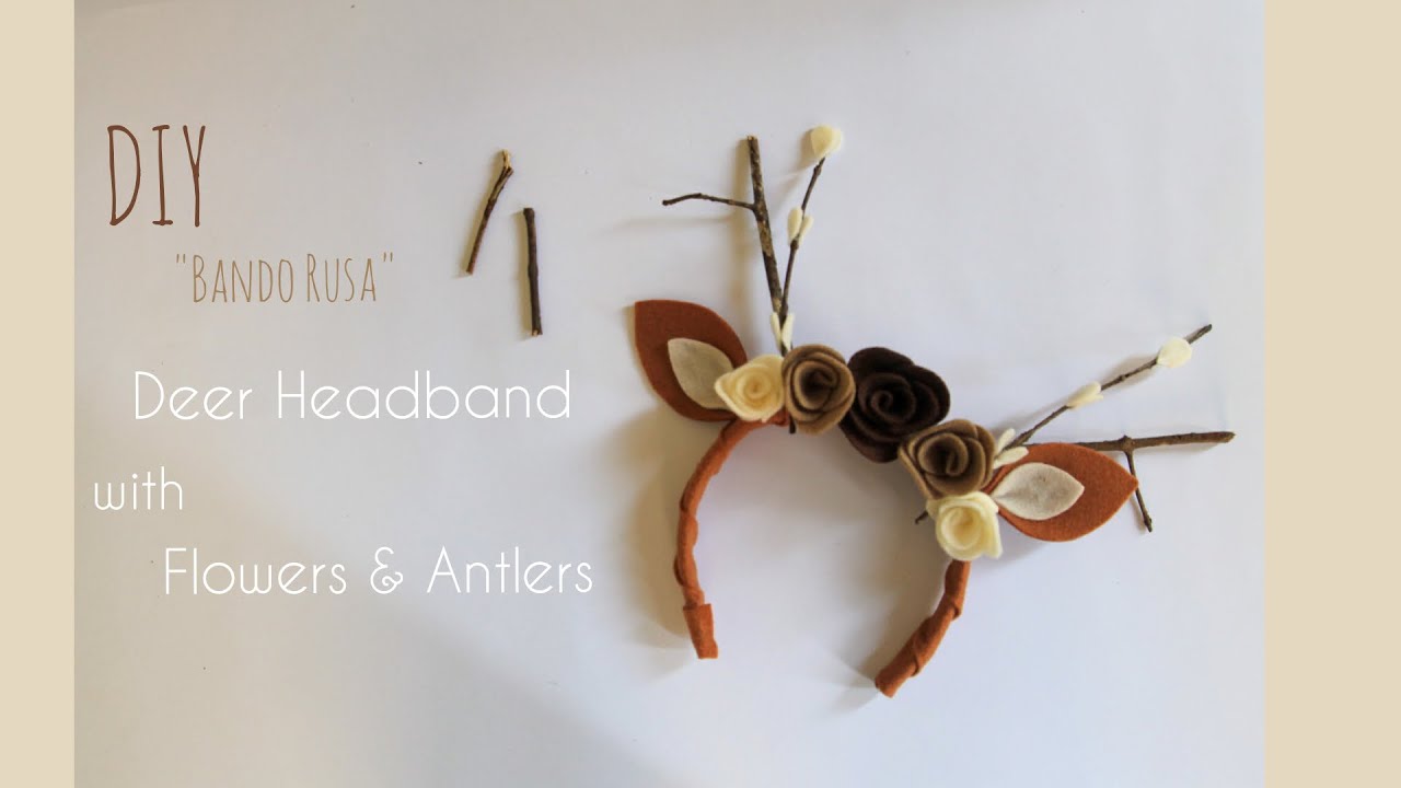 DIY Deer Headband with Flowers and Antlers | Cara Membuat Bando Rusa ...