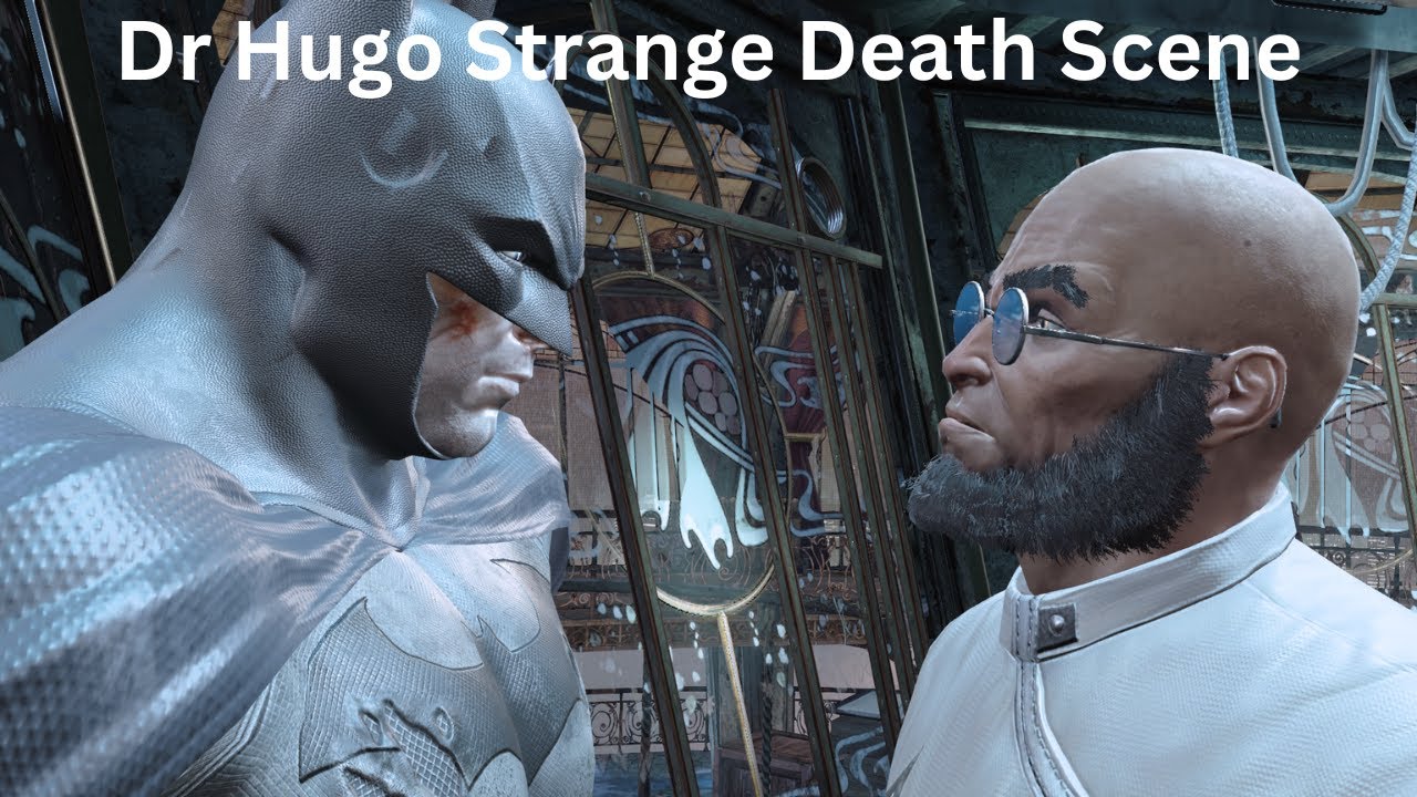 Batman return to Arkham City Dr Hugo Strange Death Scene - YouTube