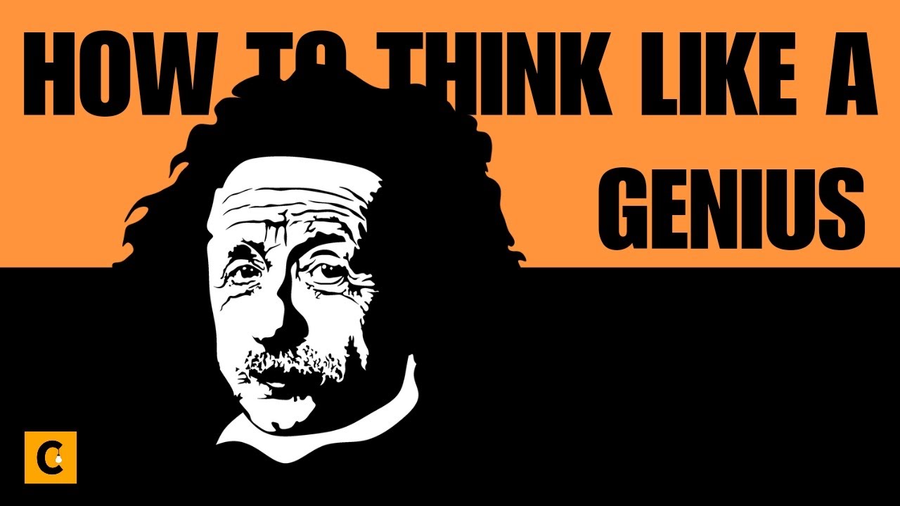 How To Think Like a Genius. - YouTube