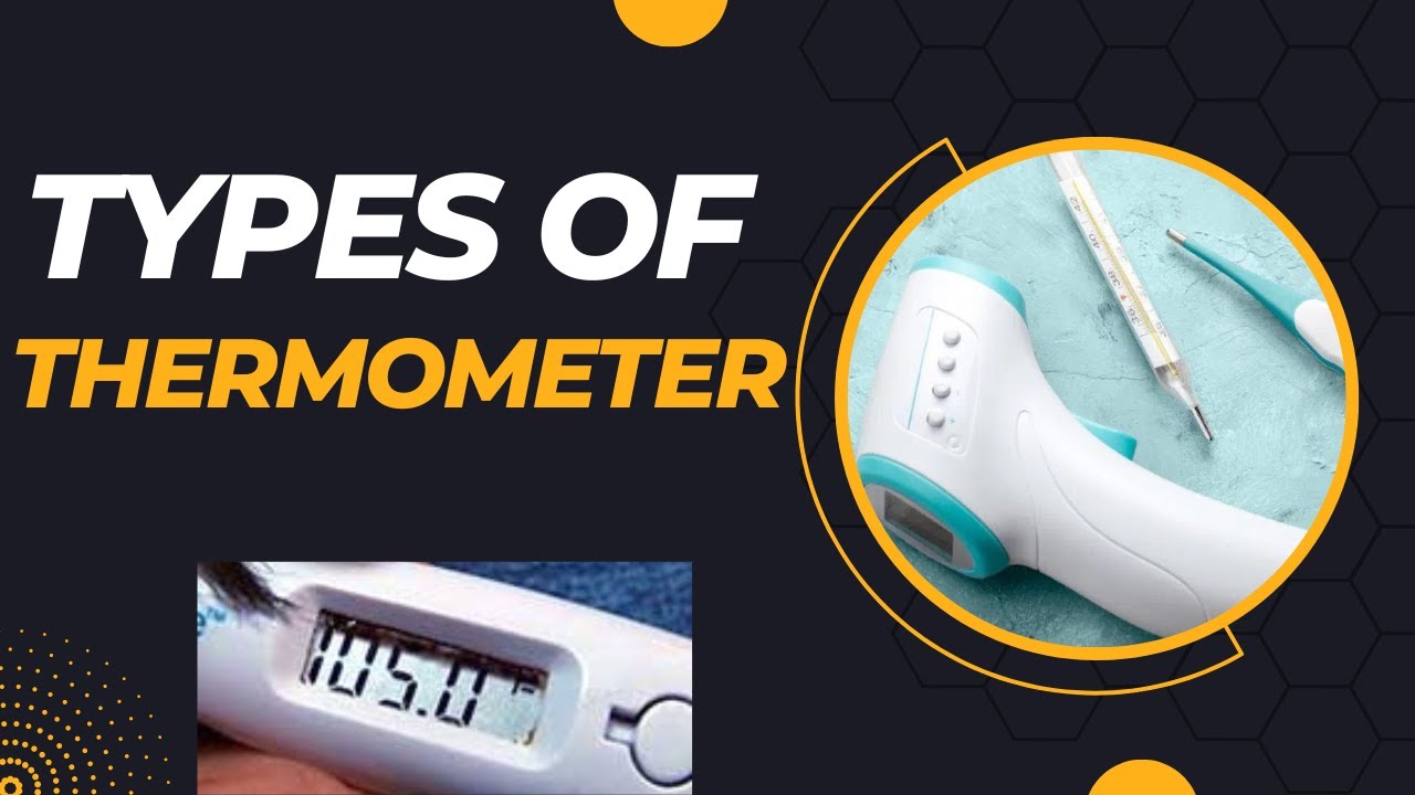 Types of thermometer - YouTube