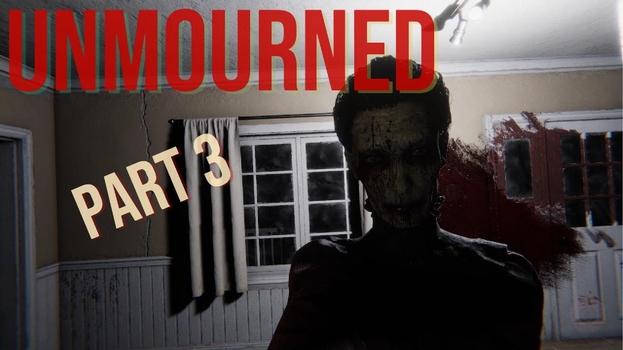 UNMOURNED PART 3!!ΣΑΝ ΝΑ ΒΓΑΖΕΙ ΛΙΓΟ ΝΟΗΜΑ ΤΟ GAME..... - YouTube