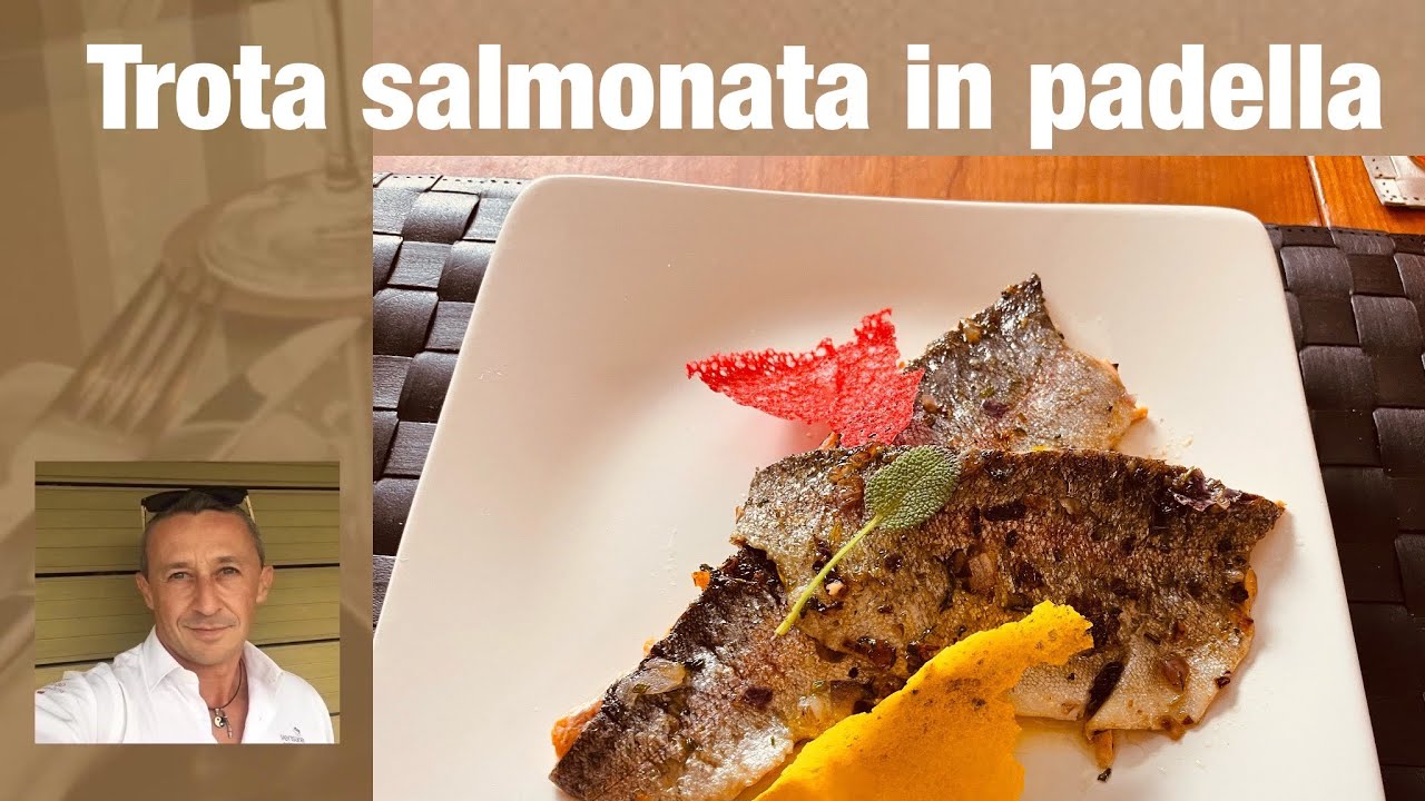 Come pulire e cucinare la trota salmonata in padella - YouTube