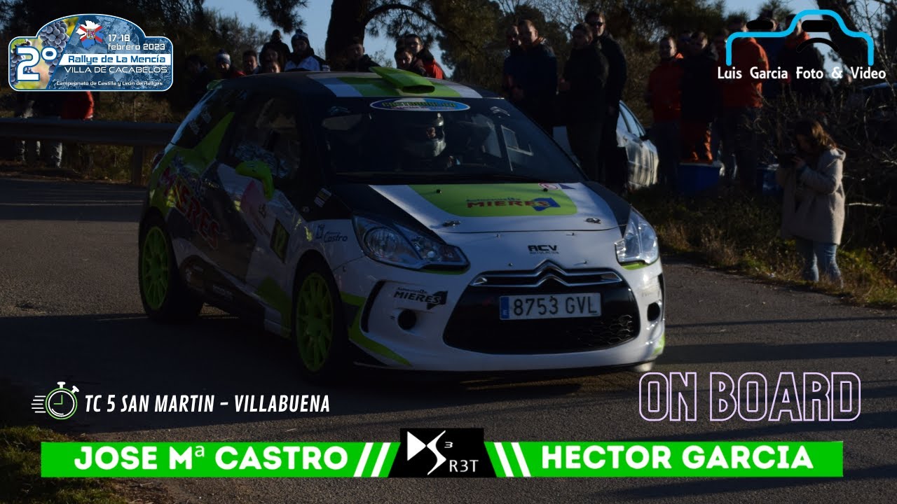 Onboard | Chemari Castro - Hector Garcia | TC5 Rally de La Mencía ...