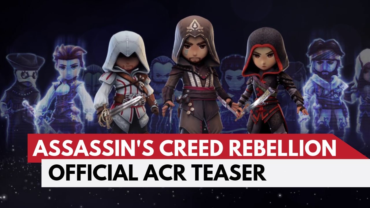 Assassin's Creed Rebellion Teaser - YouTube