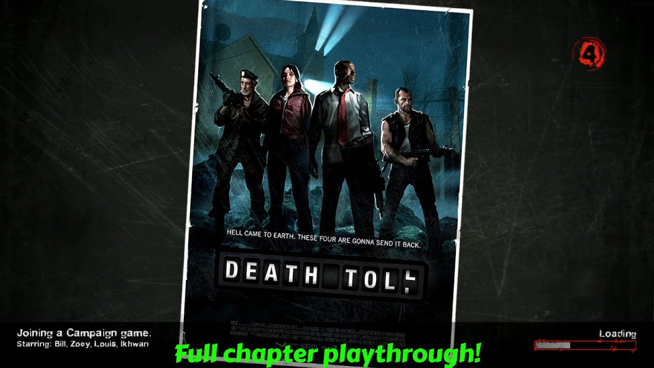 Left 4 Dead 2 - Death Toll (FULL chapter gameplay playthrough) - YouTube