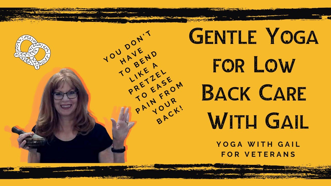 Gentle Yoga for Low Back Care Class for Veterans Yoga Project - Dec 28 ...