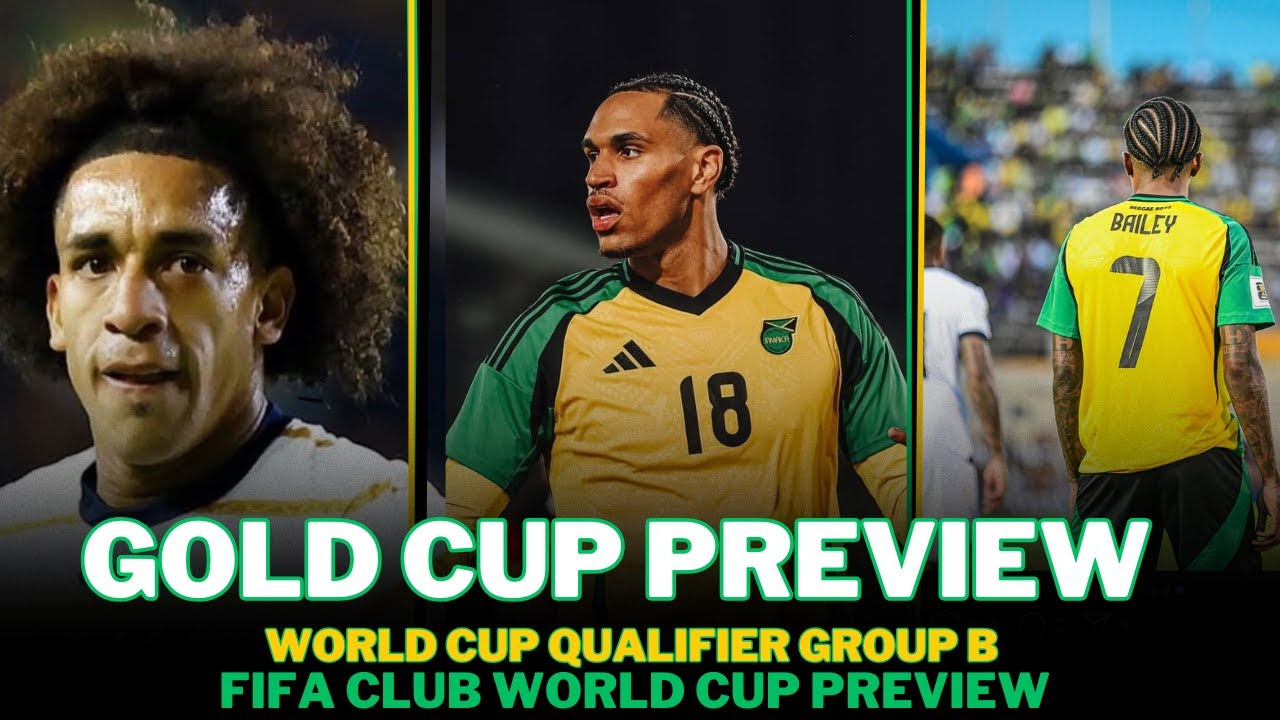 GOLD CUP PREVIEW| WCQ GROUP B| FCWC PREVIEW - YouTube