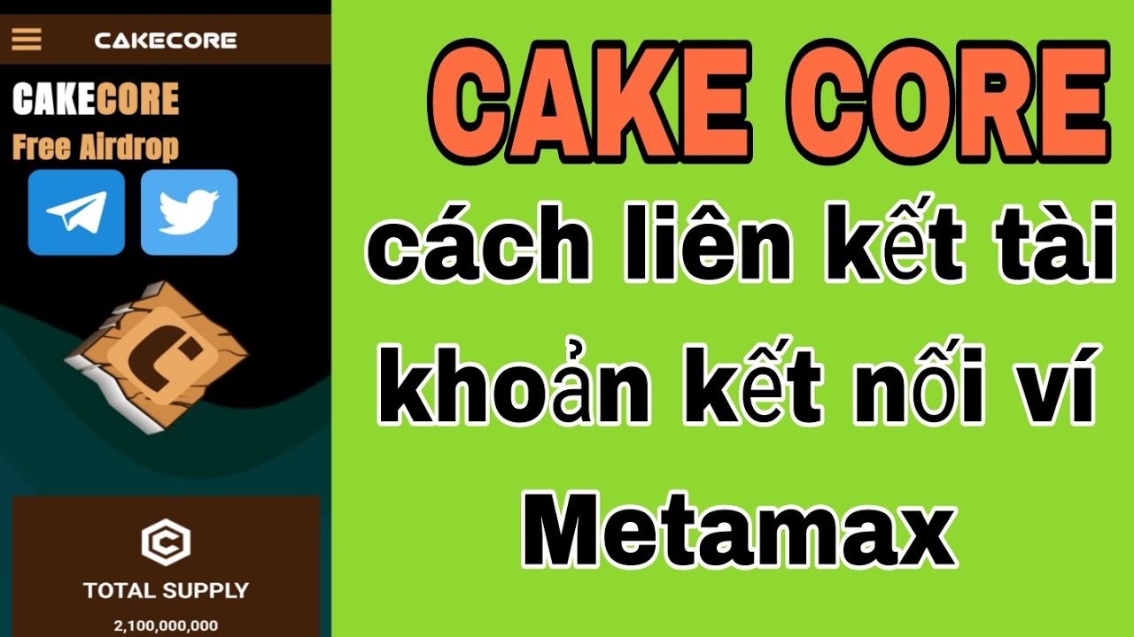 Cake core hướng dẫn liên kết tài khoản kết nối ví với Metamax | CryptoEra - YouTube