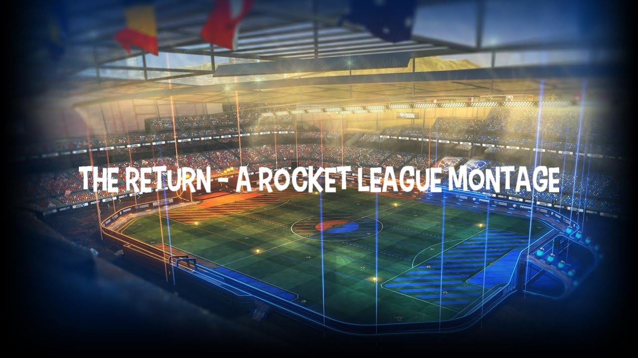 The Return (Rocket League Montage) - YouTube