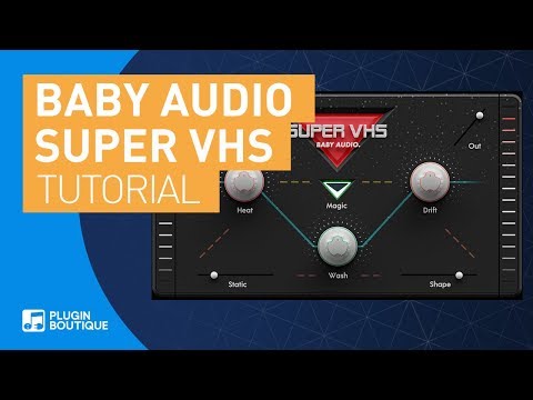 VHS時代のLo-Fiサウンドを再現するマルチエフェクトプラグイン Baby Audio「Super VHS」が72%OFF、19ドルに！！！！