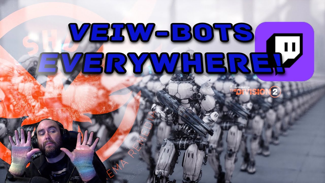 View Bots Are Everywhere! | Division 2 - YouTube