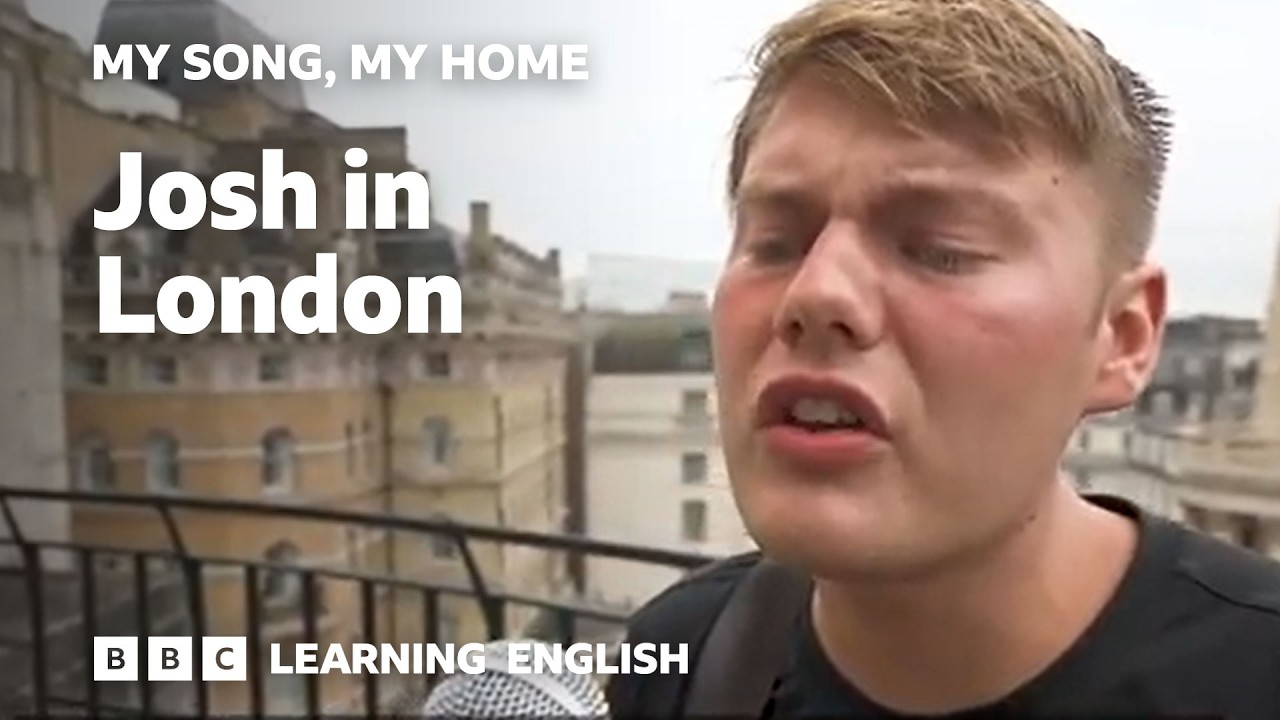 Josh in London 👩‍🎤🎸🎹 My Song, My Home - YouTube