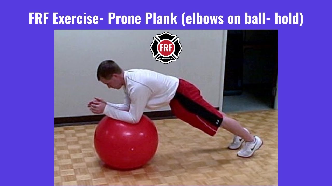 Prone Plank Hold (on ball) - YouTube