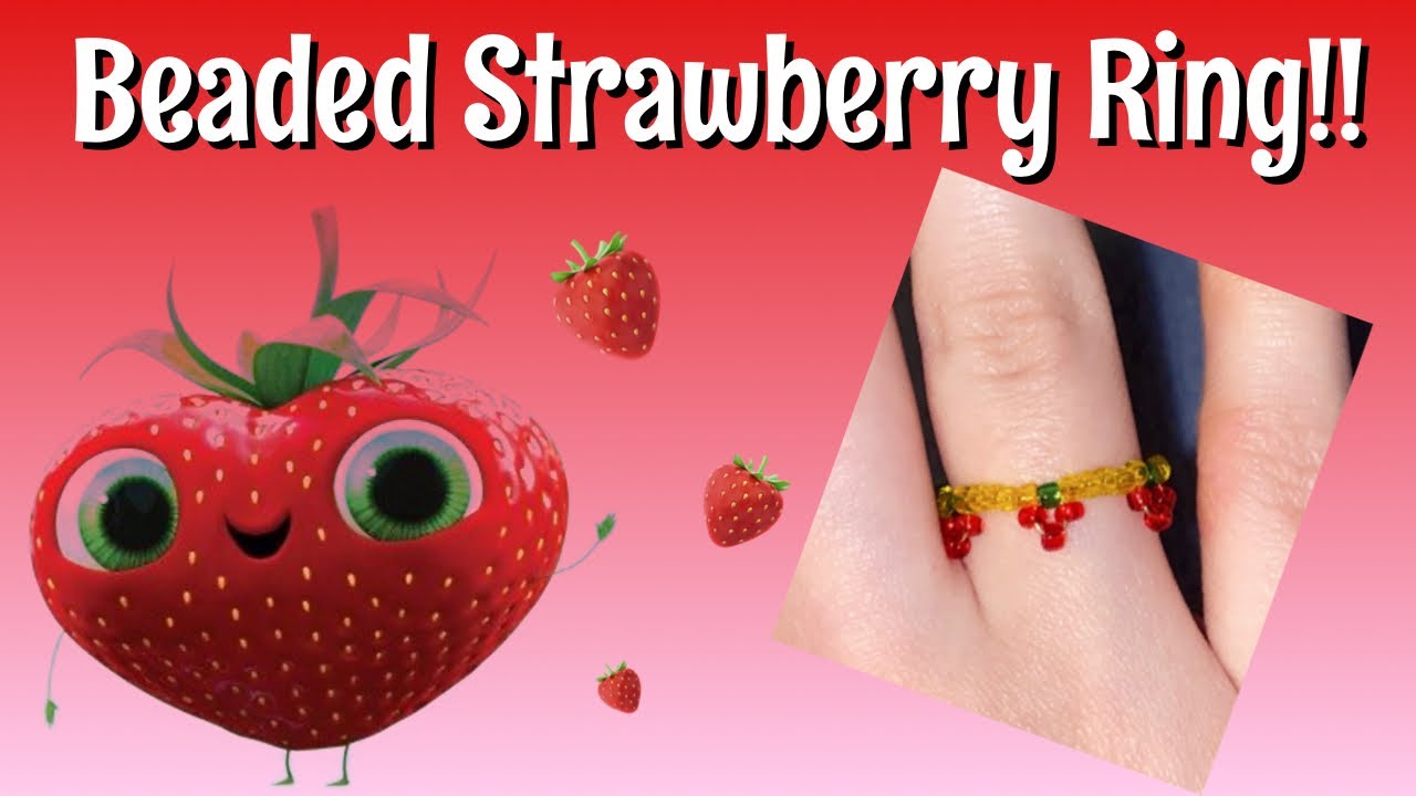Beaded Strawberry Ring Tutorial!! 🍓 - YouTube