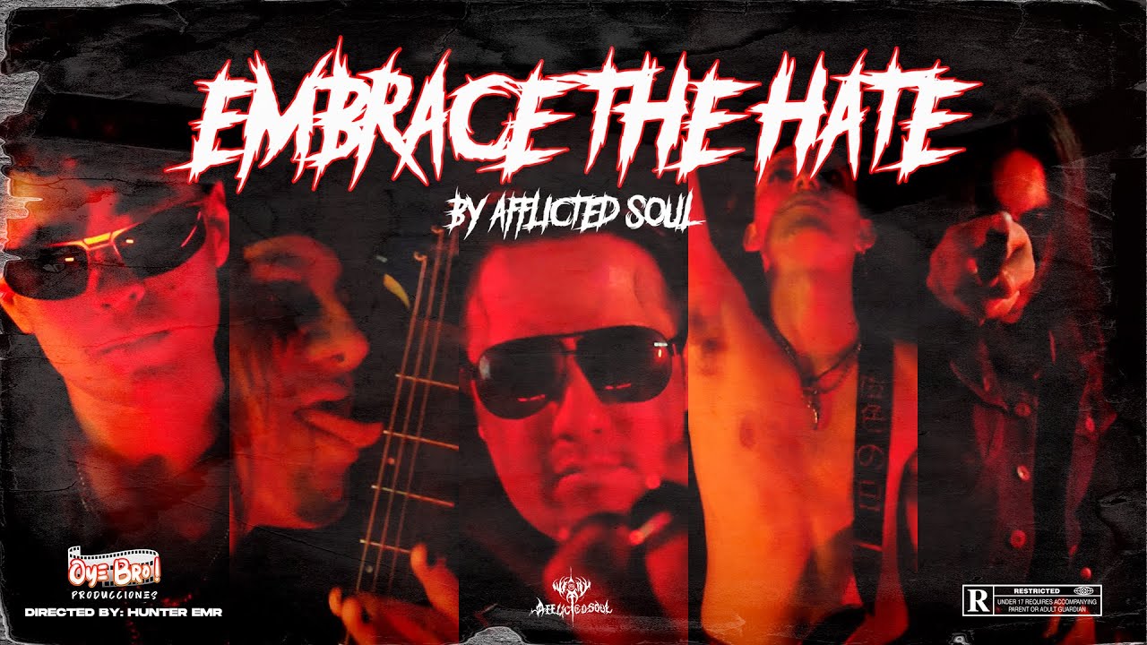 Afflicted-Soul - Embrace The Hate - YouTube