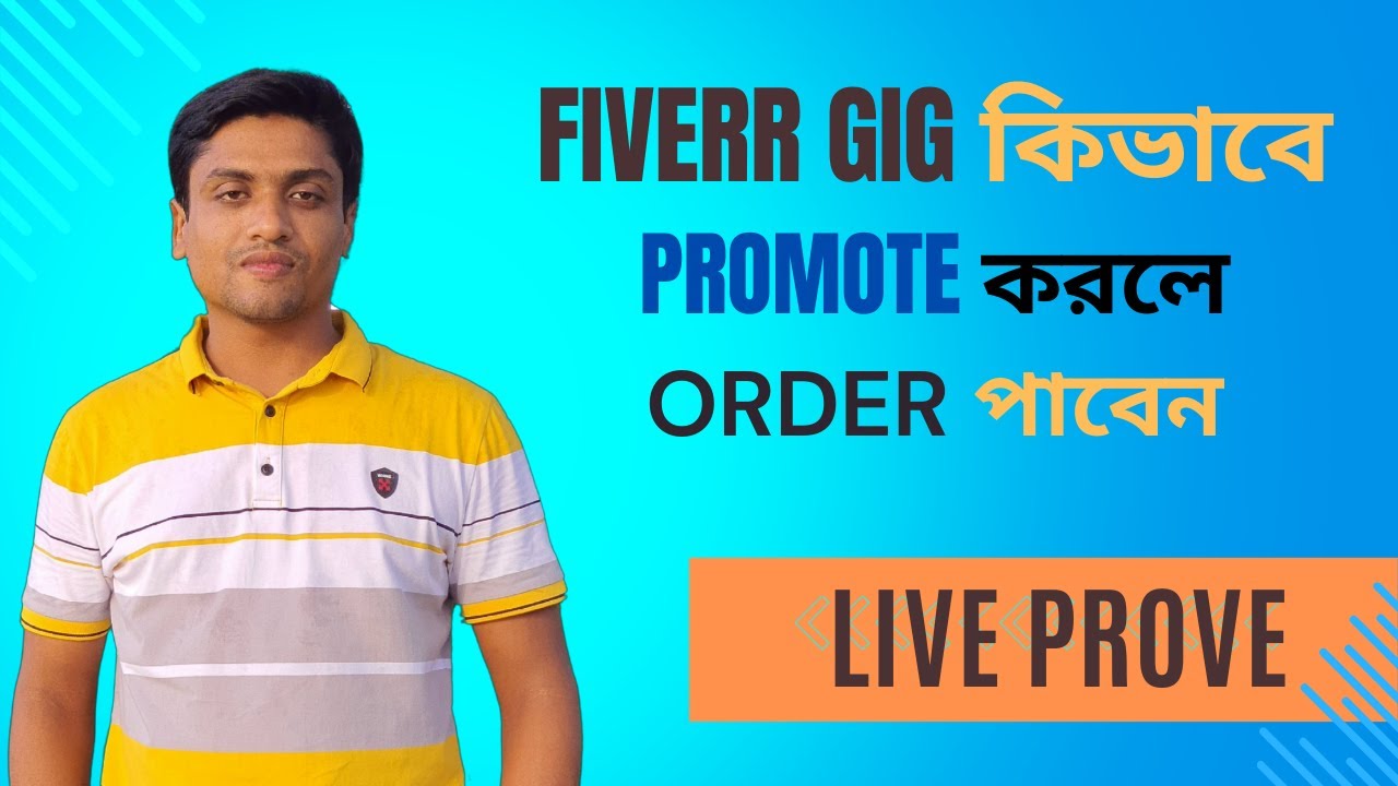 How to Promote Fiverr Gigs and Increase Orders | Fiverr Gig Promotion ...