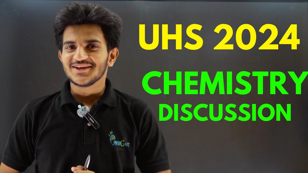 UHS MDCAT 2024 Chemistry Key + Discussion | InSight MDCAT - YouTube