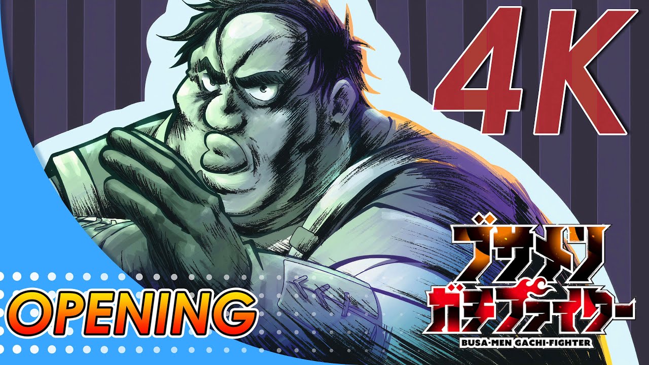 Busamen Gachi Fighter Opening | Creditless | 4K 60FPS | - YouTube