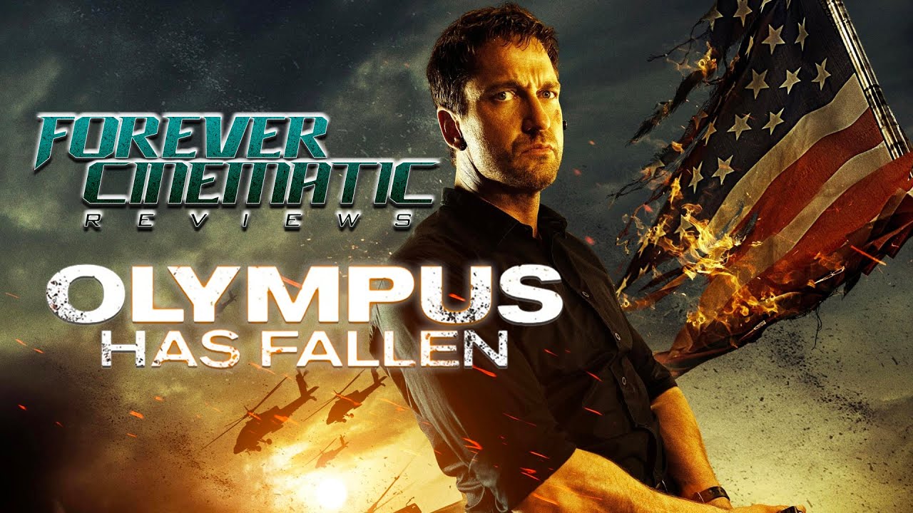 Olympus Has Fallen (2013) - Forever Cinematic Movie Review - YouTube