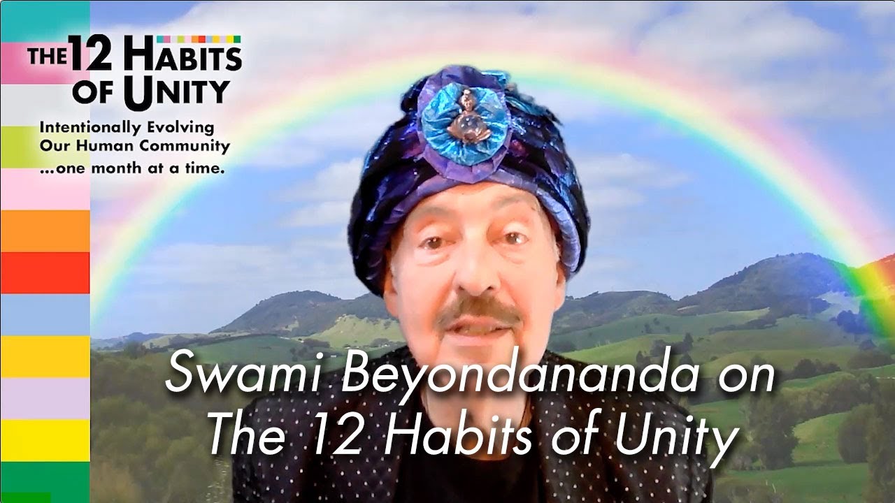 Swami Beyondananda on The 12 Habits of Unity - YouTube