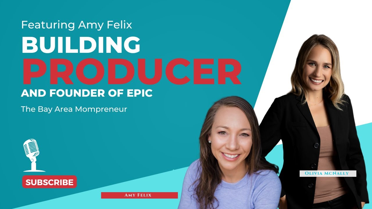 Guest- Amy Felix, Building Producer and Founder of EPIC | Episode 3 ...