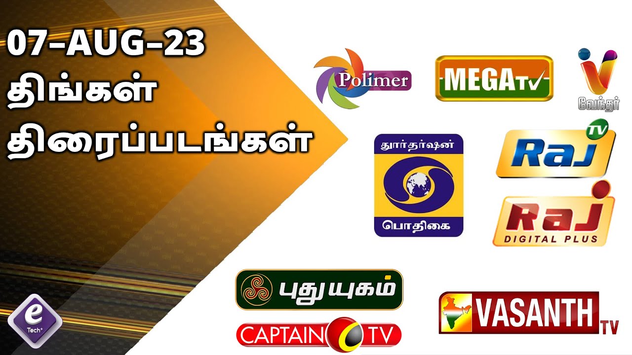 Monday Movies in TV Raj TV DD Podhigai Movies Polimer TV Puthu Yugam ...