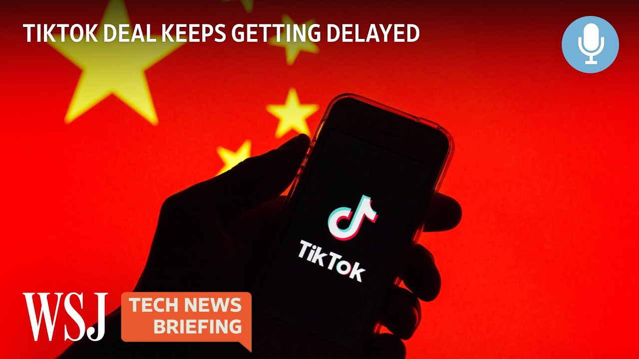 Why the Potential TikTok-U.S. Data Security Deal Is Still Delayed | WSJ ...