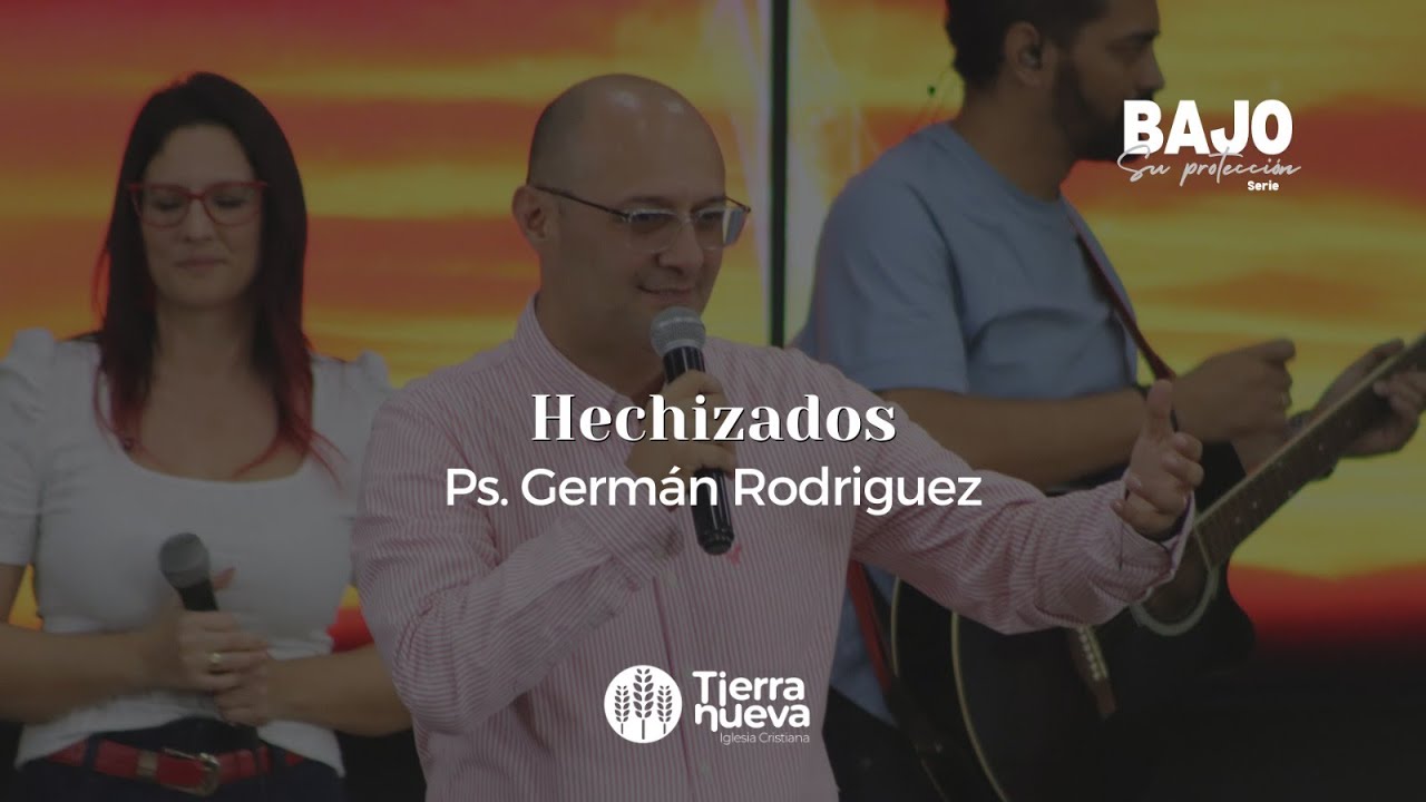 ¡Hechizados! | 23 de Jun 2024 | Ps. Germán Rodriguez - YouTube