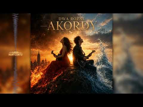 Linia Horyzontu - Dwa Różne Akordy