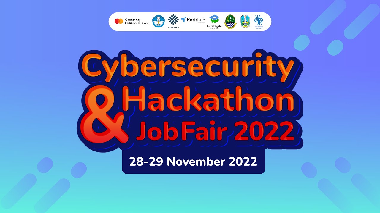 Cybersecurity Hackathon & Job Fair 2022 - Infradigital Foundation - YouTube
