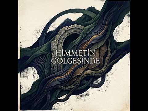 Himmetin Gölgesinde