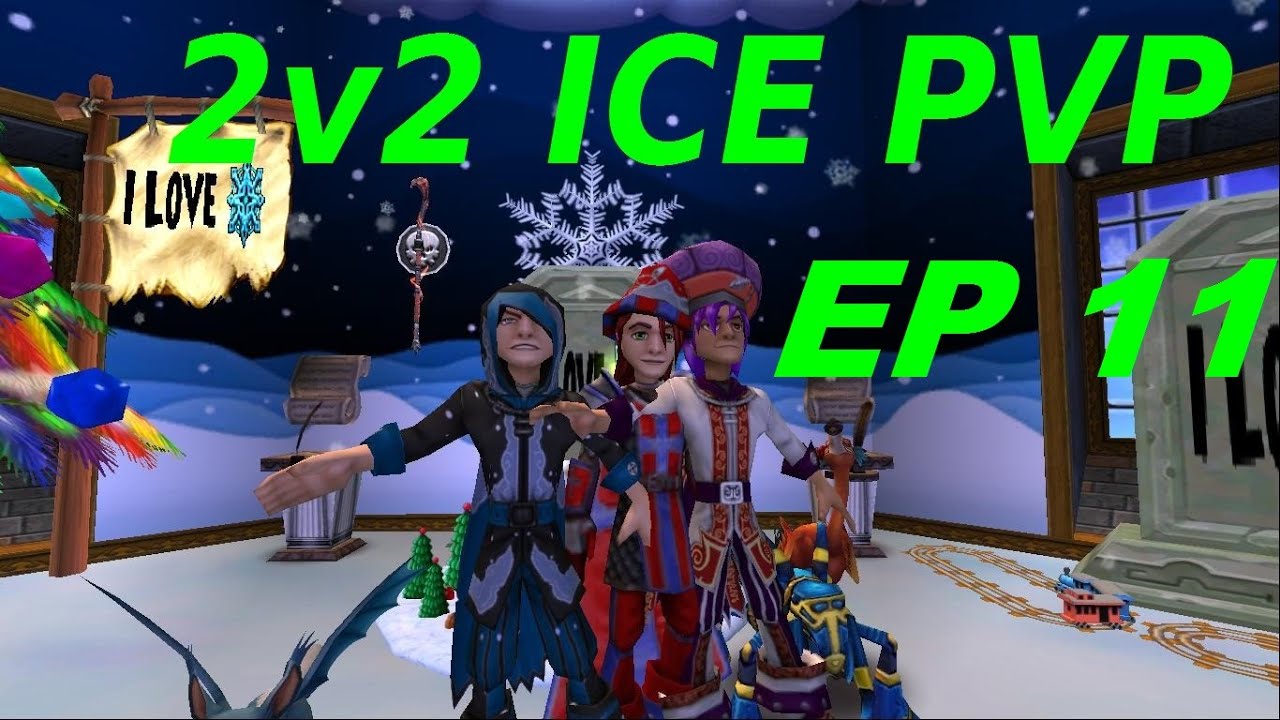 Wizard101: 2v2 Ice Ranked PVP Episode 11- 3rd Age PvP With Commentary ...