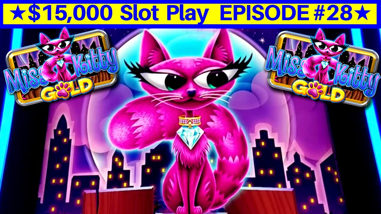 Miss Kitty Gold Slot Machine Live Play & $9 Bet Bonus| EPISODE-28 ...