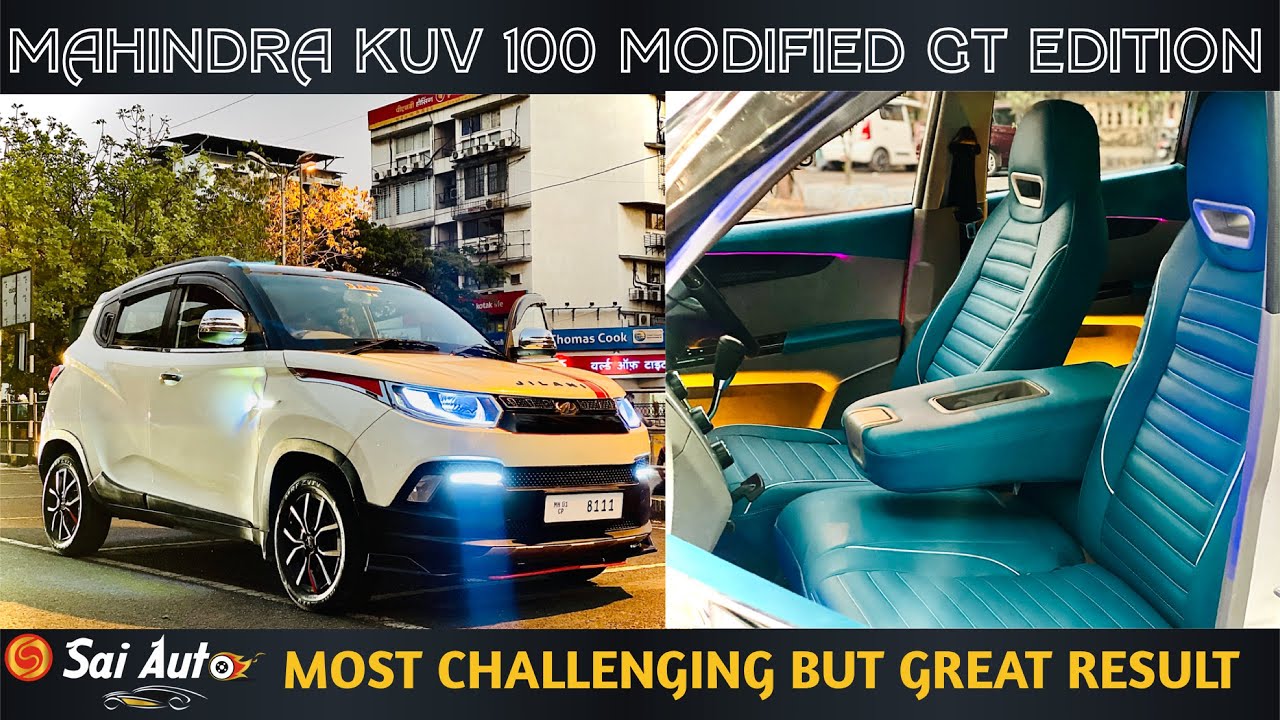 MAHINDRA KUV100 MODIFIED....!!GT EDITION📞98201 87037📞9820833594 - YouTube