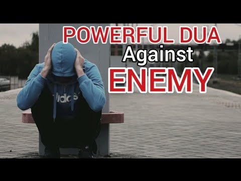 Powerful DUA against ENEMY - Pray this Dua for protection from Enemies ...