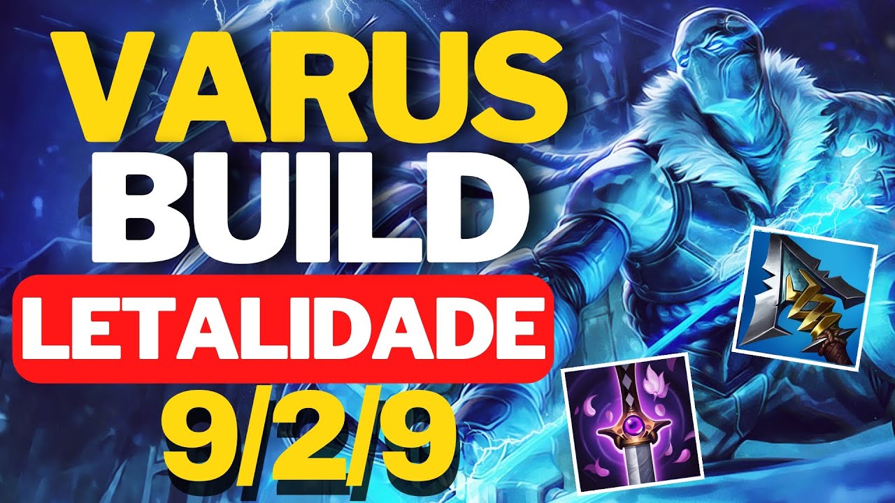 MELHOR BUILD VARUS LETALIDADE WILD RIFT GAMEPLAY 2023 - YouTube