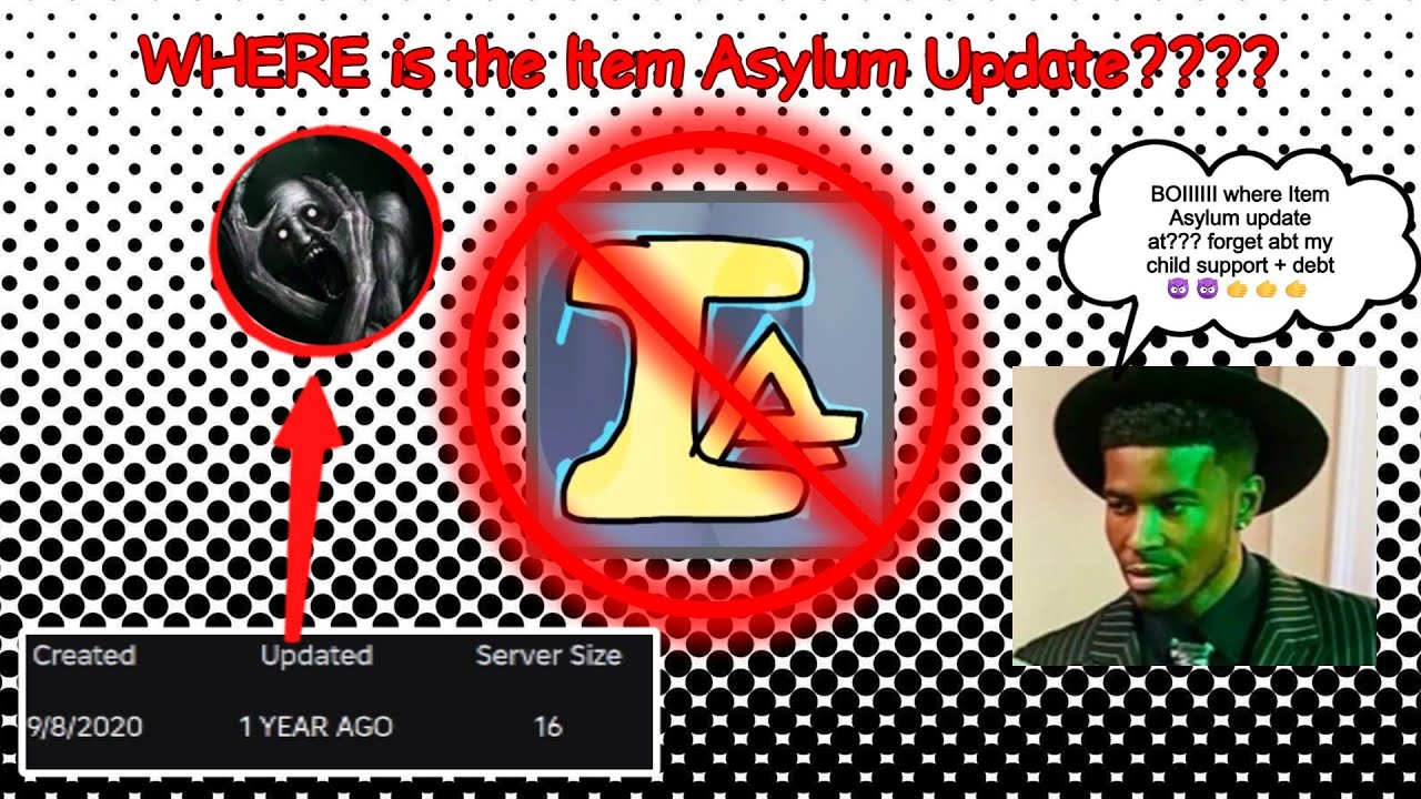 Item Asylum - WHERE is the update???? - YouTube