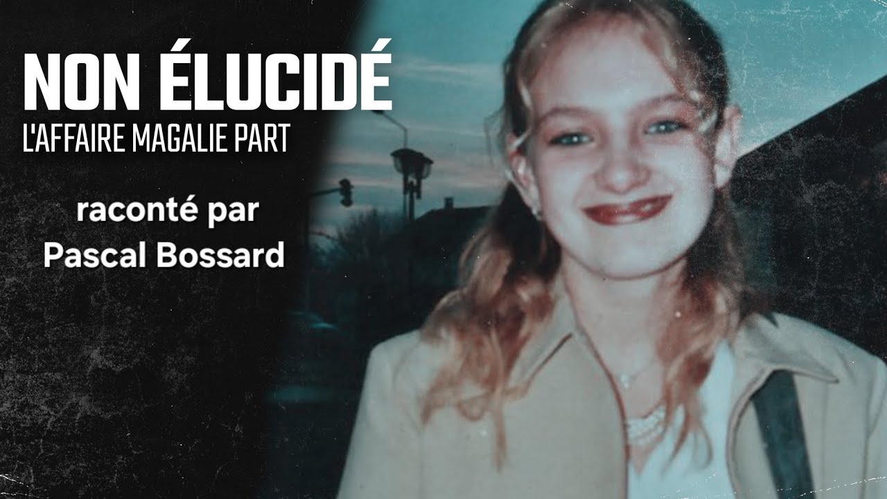 Histoires Insolites et non résolues - L'affaire Magalie Part - Cold ...