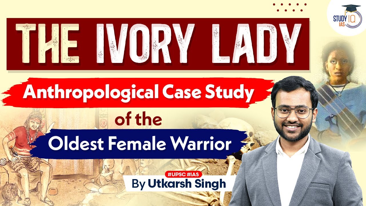 5000-Year-Old Female Warrior: The Ivory Lady Case Study | Anthropology ...