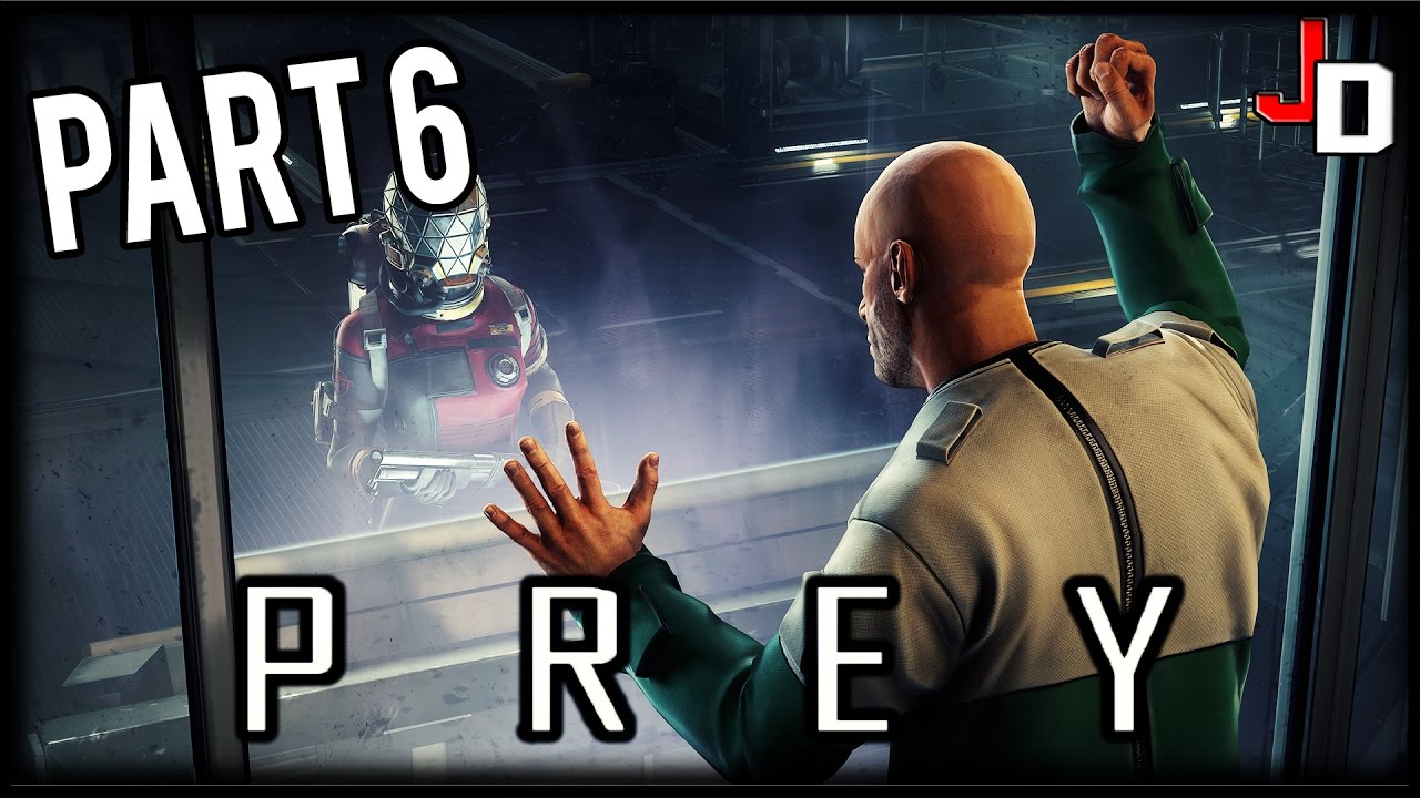 [ Livestream | Deutsch] PREY 06 - Bald am Ende ? | Prey Gameplay German ...