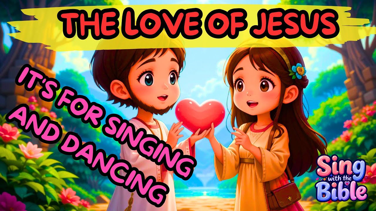 ️ The Love of Jesus - Animated Christian Children's Gospel Music - YouTube