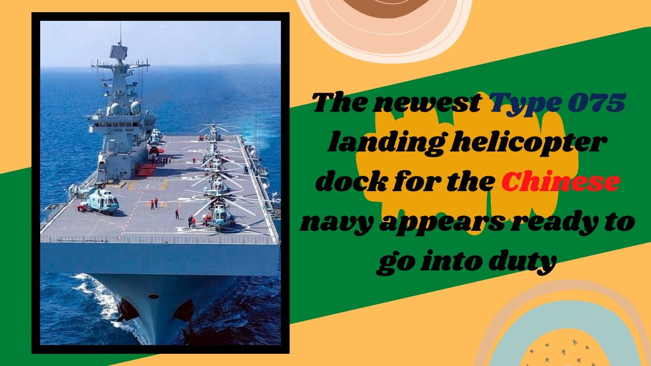 Newest Type 075 landing helicopter dock for the Chinese navy appears ...