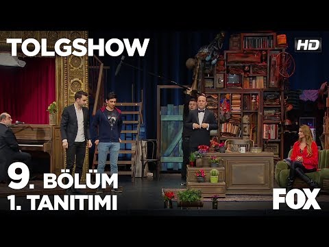 TOLGSHOW 9. Bölüm 1. Tanıtımı