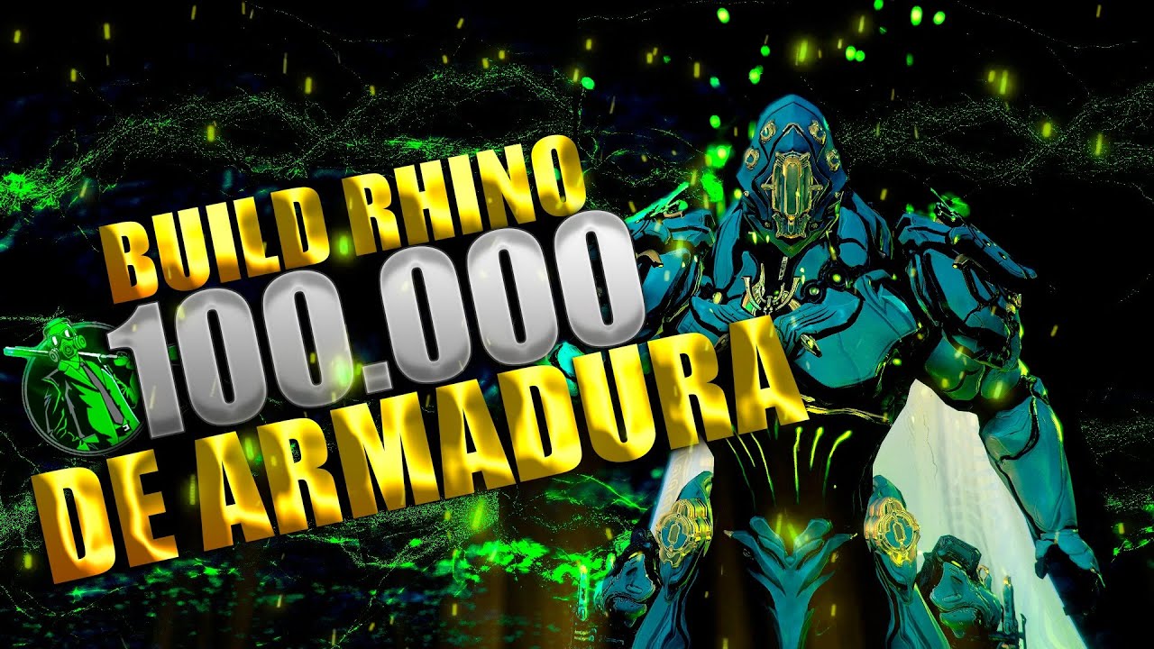 WARFRAME I BUILD RHINO/RHINO PRIME I CAMINO DE ACERO I TANQUE, CONTROL ...